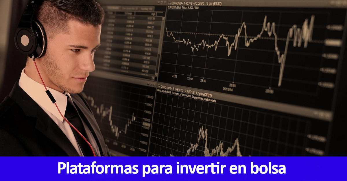Plataformas para invertir en bolsa GRATIS