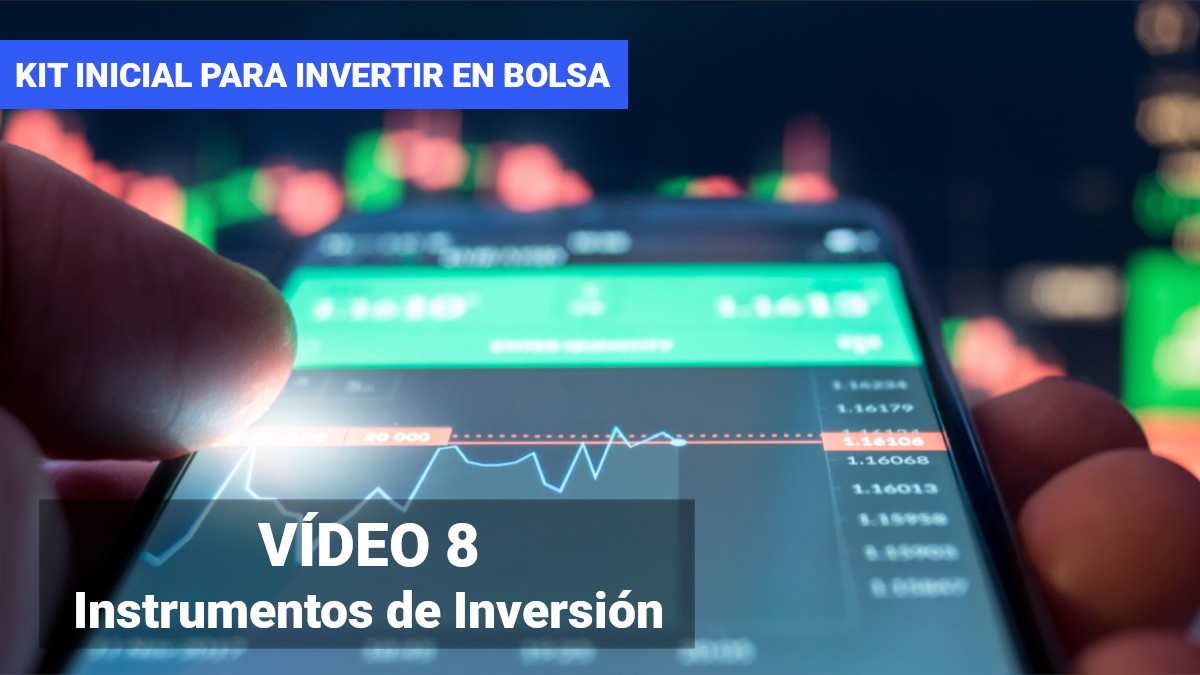 kit-inicial-v8-instrumentos-de-inversion
